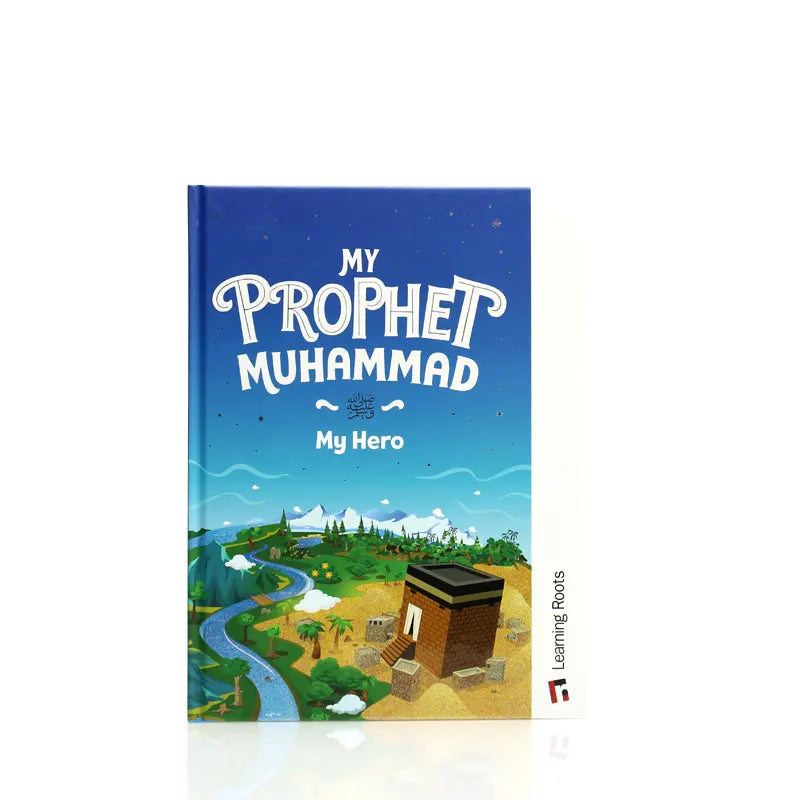 My Prophet Muhammad My Hero | Amsons